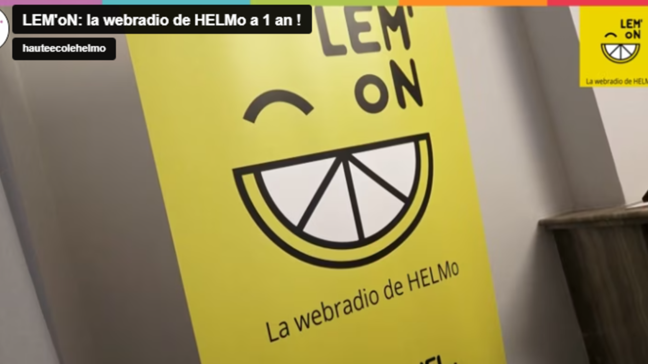 LEM'oN : la webradio de HELMo a 1 an ! — HELMo