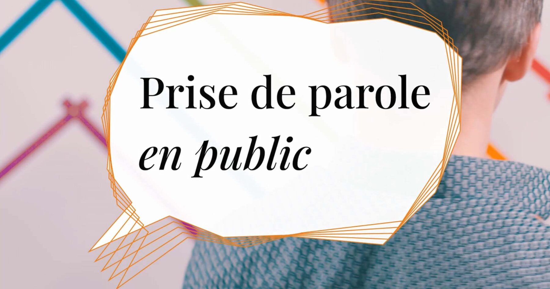 Formation Prise de parole en public : retour des participant·e·s — HELMo