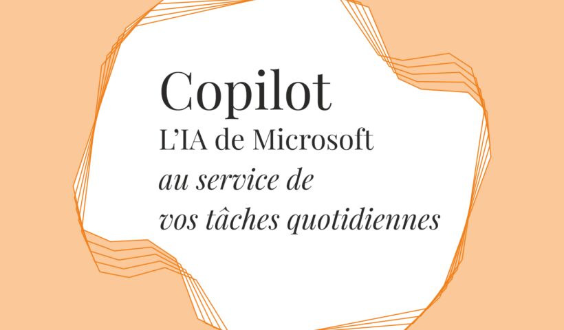Copilot : Exploiter pleinement l'IA dans Microsoft 365 (1 journée) — HELMo