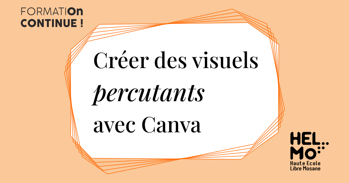 Canva : Créer des visuels percutants — HELMo