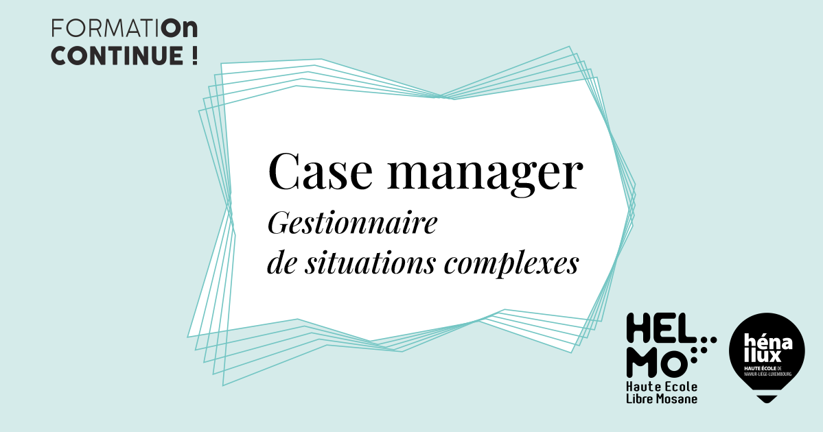 Case manager : Gestionnaire de situations complexes dans le champ ...