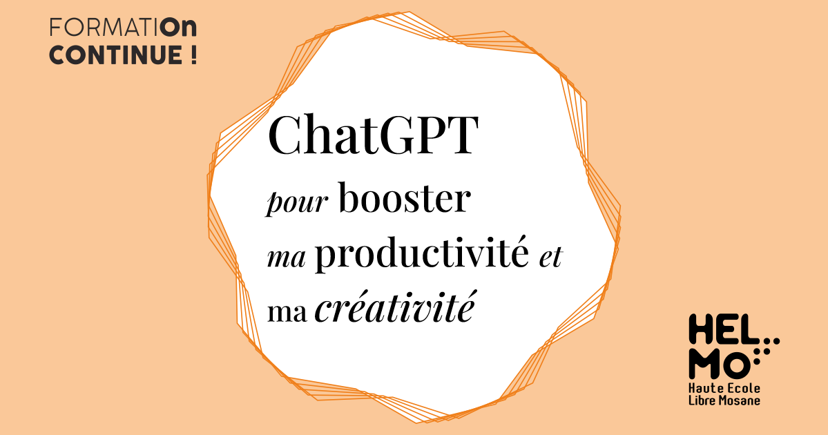ChatGPT pour booster ma productivité et ma créativité — HELMo