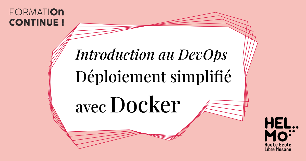 Introduction au DevOps – Déploiement simplifié avec Docker — HELMo