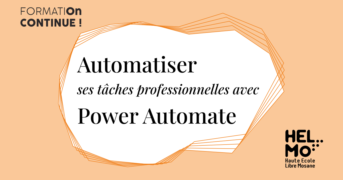 Automatiser ses tâches avec Power Automate – initiation — HELMo