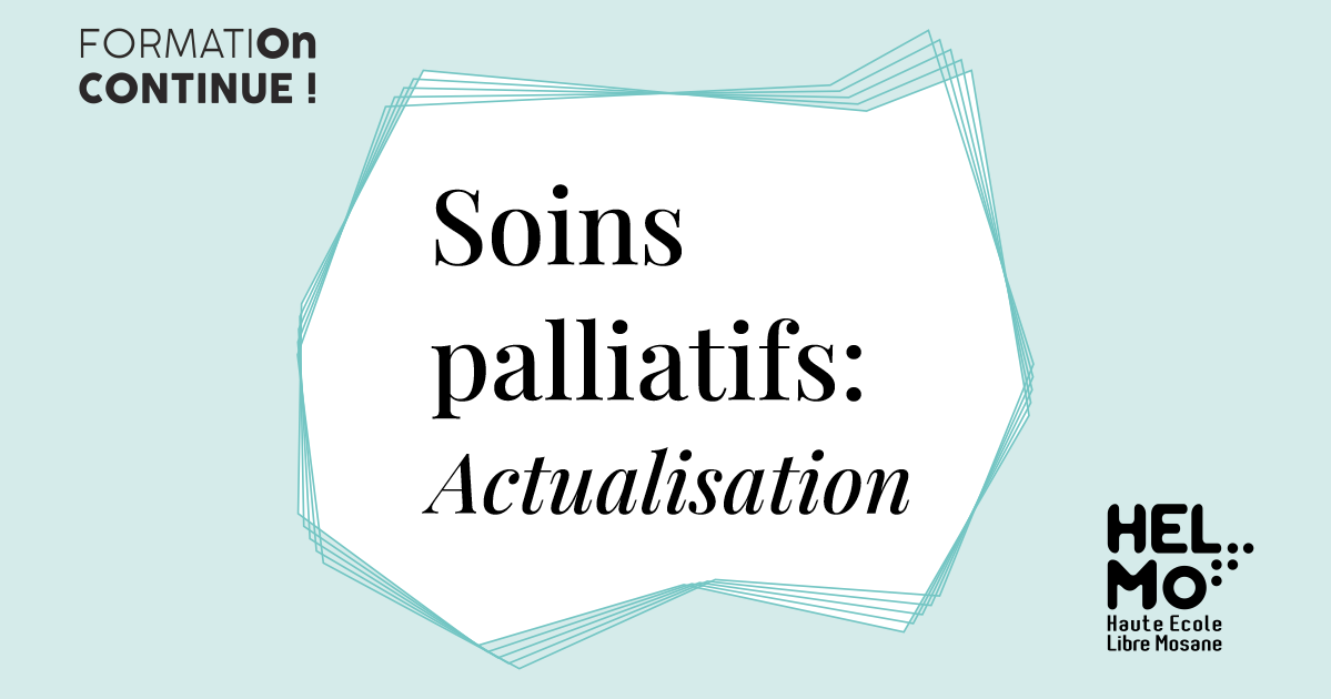 Soins palliatifs - séminaire d'actualisation — HELMo